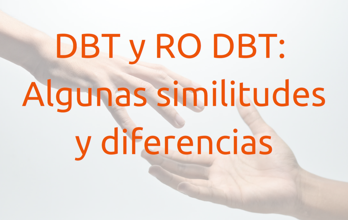 DBT y RO DBT: Algunas similitudes y diferencias | Blog | Radically Open