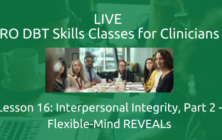 Introductory RO DBT Training | Radically Open